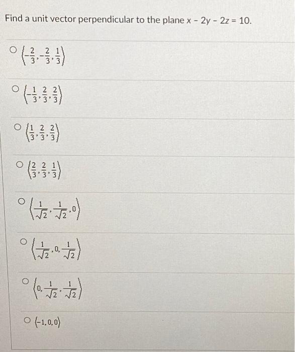 Solved Find a unit vector perpendicular to the plane x - 2y | Chegg.com