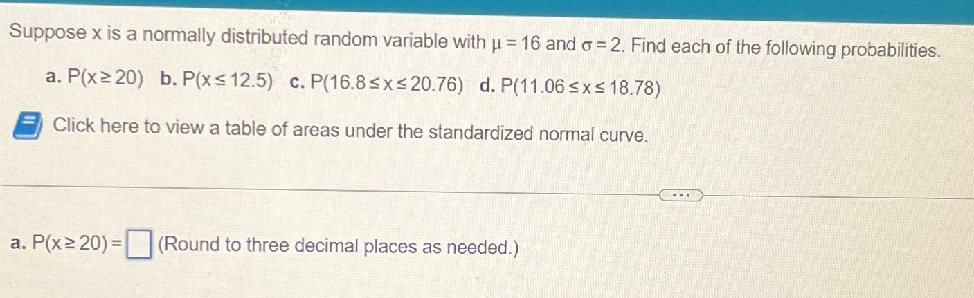 Solved Suppose x ﻿is a normally distributed random variable | Chegg.com