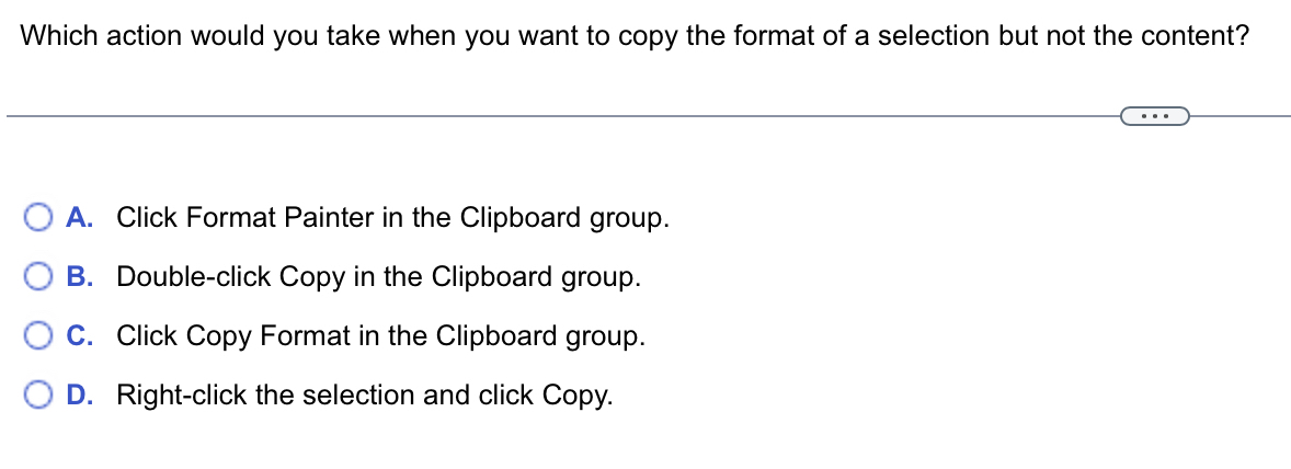 Solved Which action would you take when you want to copy the | Chegg.com