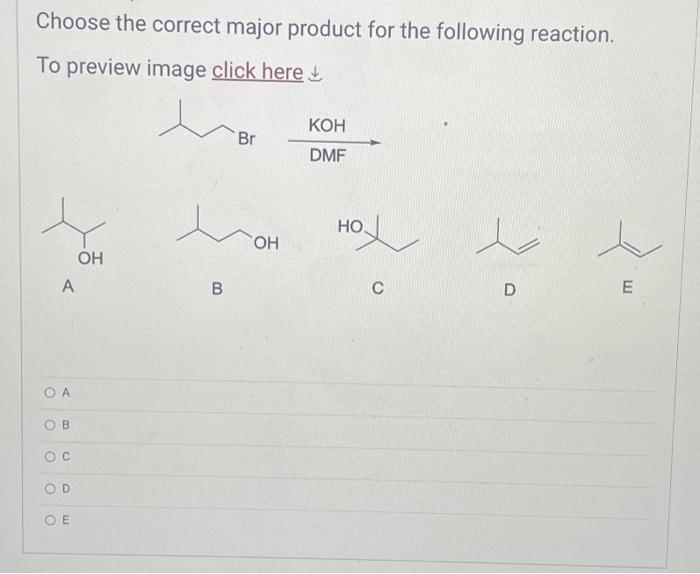 Solved Choose the correct major product for the following | Chegg.com
