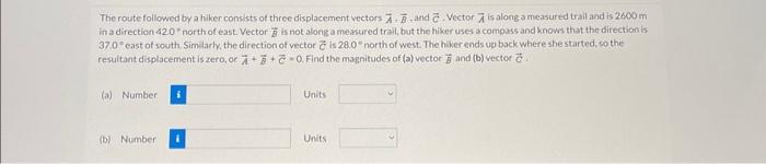 Solved The route followed by a hiker consists of three | Chegg.com