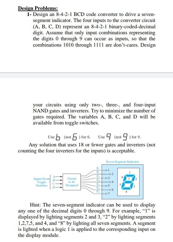 Solved Design Problems: 1- Design an 8-4-2-1 BCD code | Chegg.com