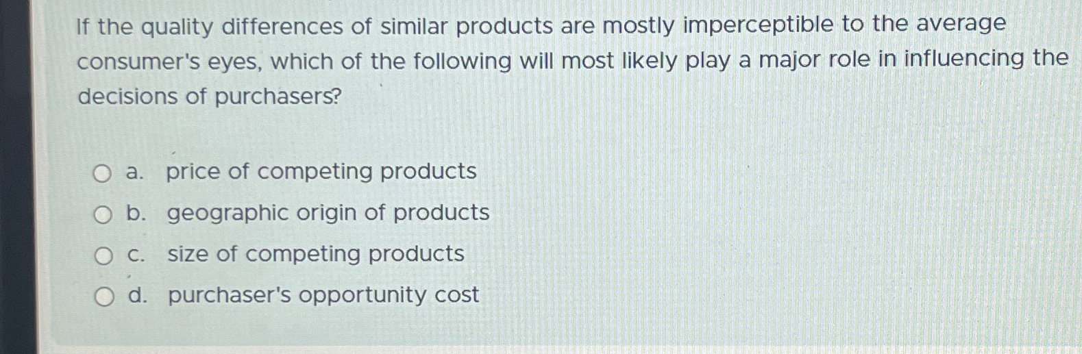 Solved If the quality differences of similar products are | Chegg.com