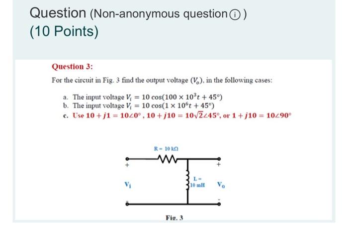 Solved Question (Non-anonymous question o) (10 Points) | Chegg.com