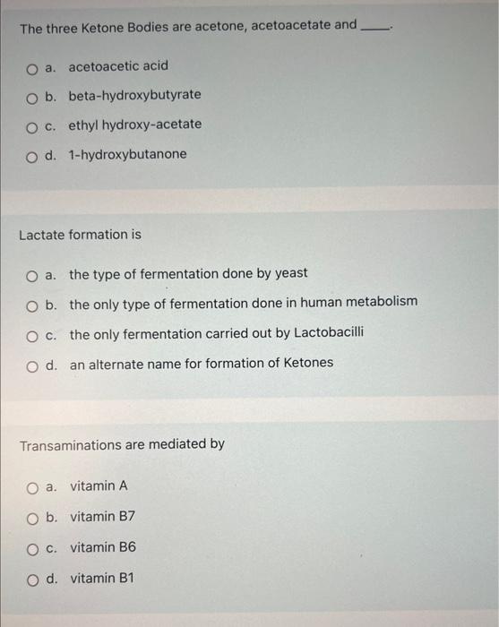 Solved The three Ketone Bodies are acetone, acetoacetate and | Chegg.com