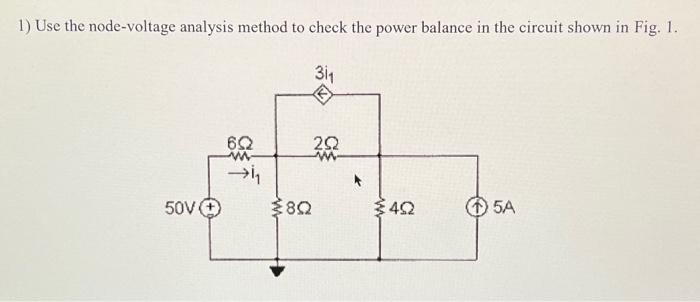 Solved 1) Use the node-voltage analysis method to check the | Chegg.com