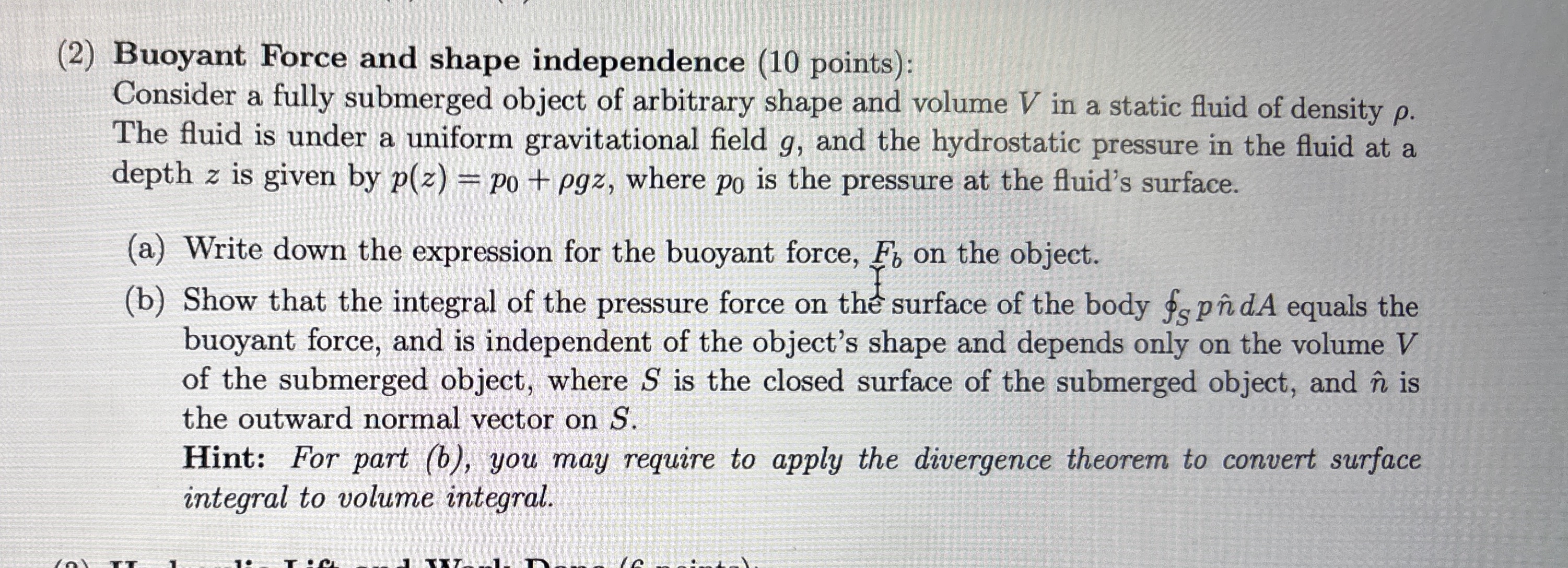 Solved (2) ﻿Buoyant Force and shape independence (10 | Chegg.com