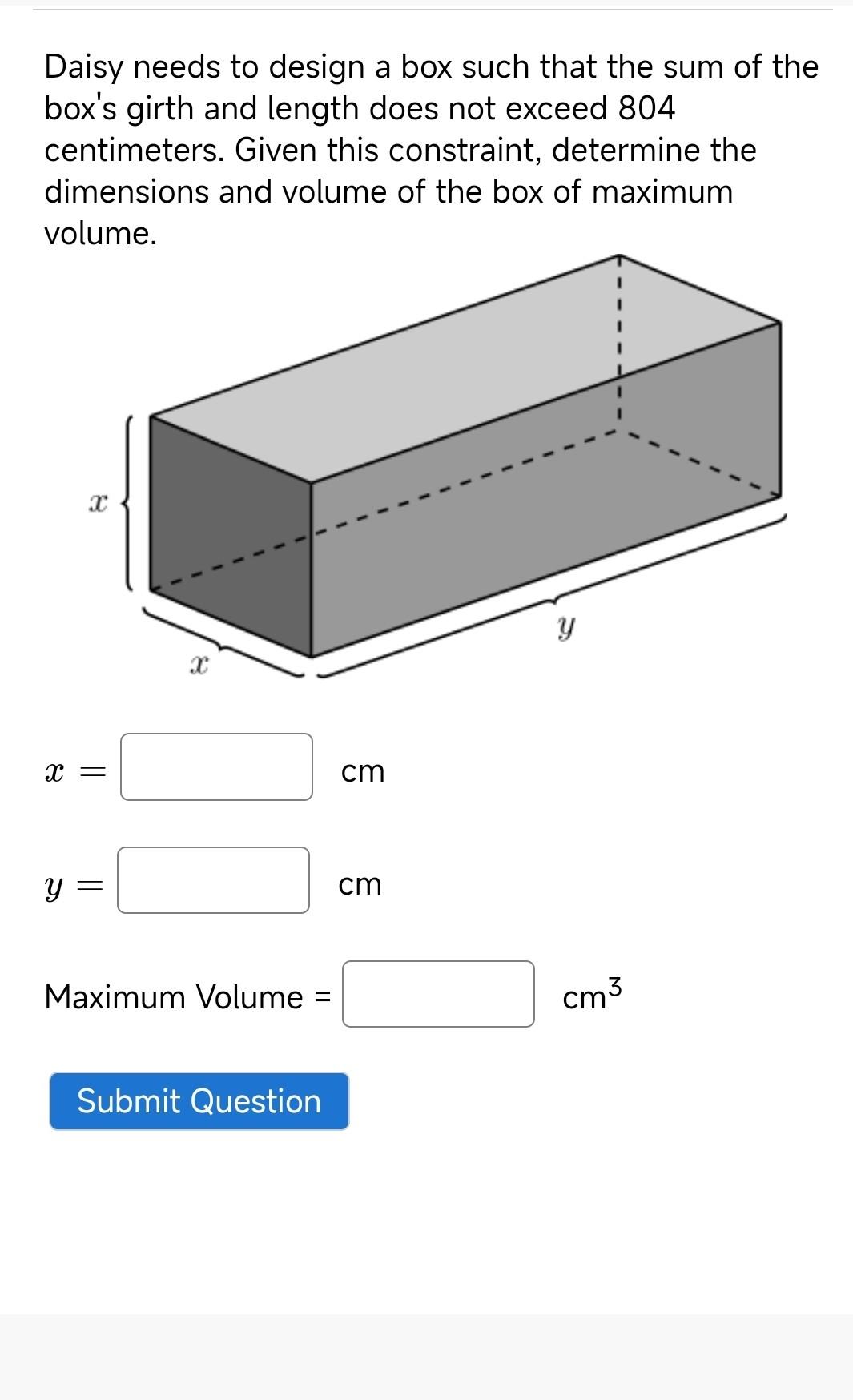 Solved Daisy needs to design a box such that the sum of the | Chegg.com
