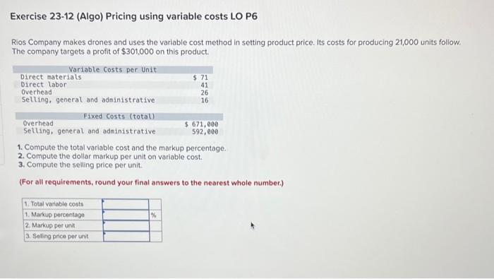 Solved Exercise 23-12 (Algo) Pricing using variable costs LO | Chegg.com