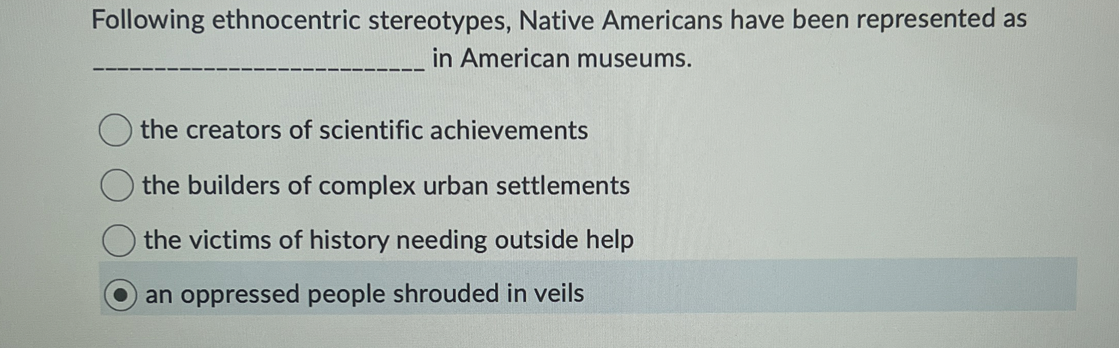 Solved Following ethnocentric stereotypes, Native Americans | Chegg.com