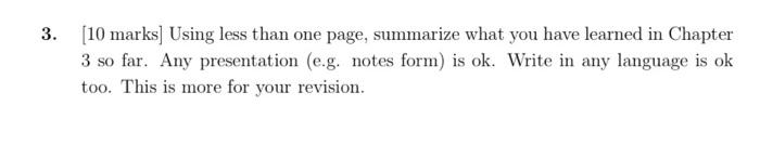 Solved 3. [10 marks] Using less than one page, summarize | Chegg.com