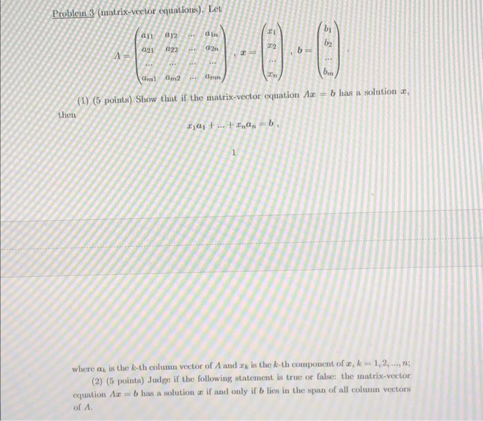 Solved Problem 3 (matrix-vector equations), Let | Chegg.com