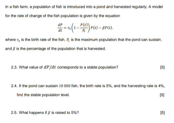 Solved In a fish farm, a population of fish is introduced | Chegg.com