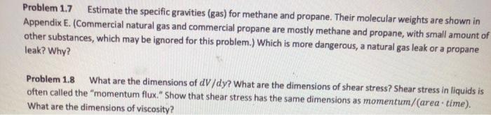 Problem 1.7 Estimate the specific gravities (gas) for | Chegg.com