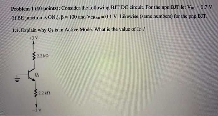 Solved Problem 1 (10 points): Consider the following BJT DC | Chegg.com