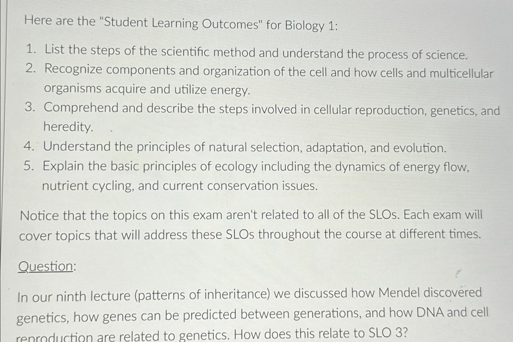 Solved Here are the "Student Learning Outcomes" for Biology | Chegg.com