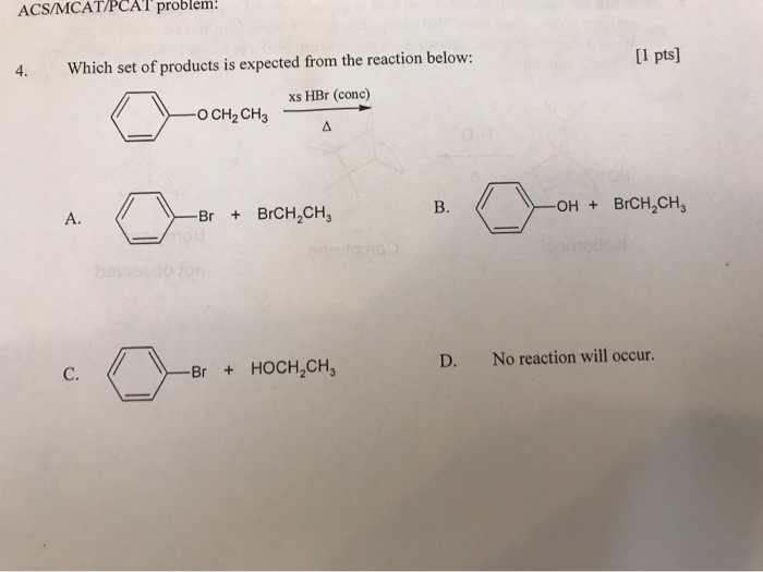 Solved ACS/MCAT/PCAT problem: [1 pts] 4. Which set of | Chegg.com