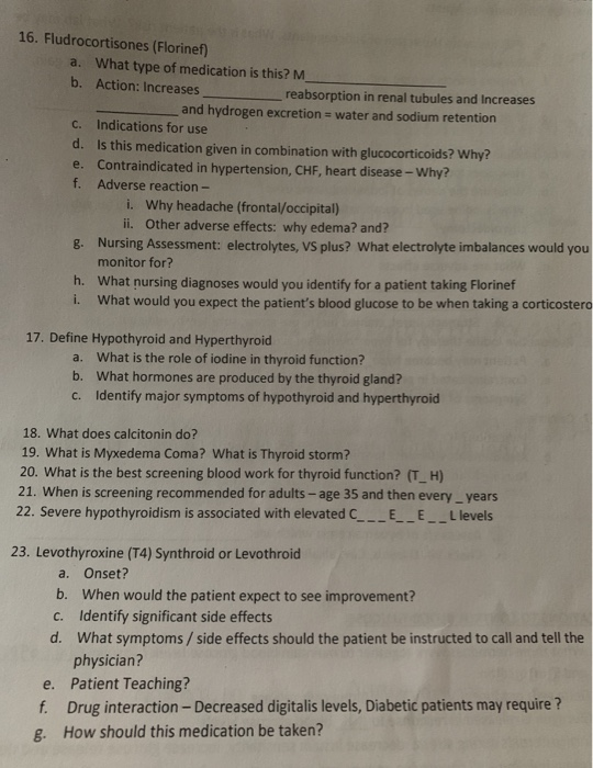 Solved 16. Fludrocortisones (Florinef) a. What type of | Chegg.com