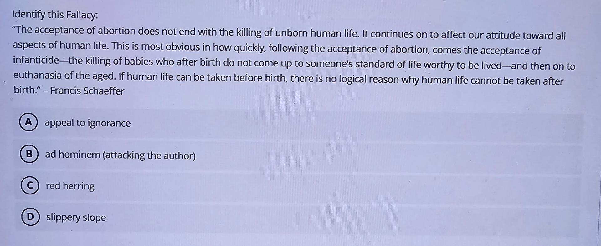 Solved Identify this Fallacy:"The acceptance of abortion | Chegg.com