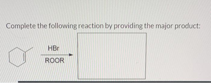 Solved Complete the following reaction by providing the | Chegg.com