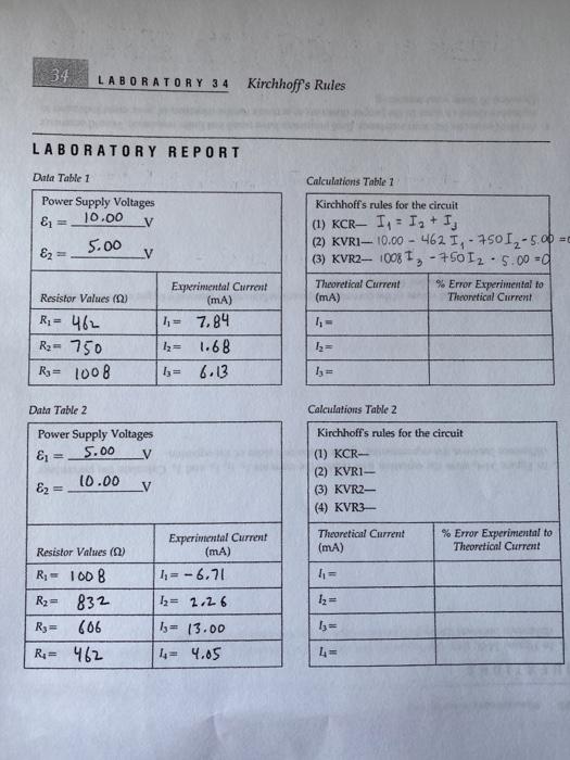 34 LABORATORY 34 Kirchhoff's Rules LABORATORY REPORT | Chegg.com