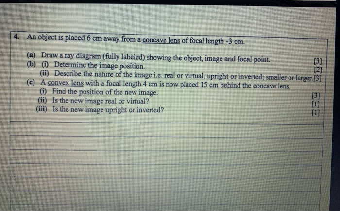 Solved 4. An object is placed 6 cm away from a concave lens | Chegg.com