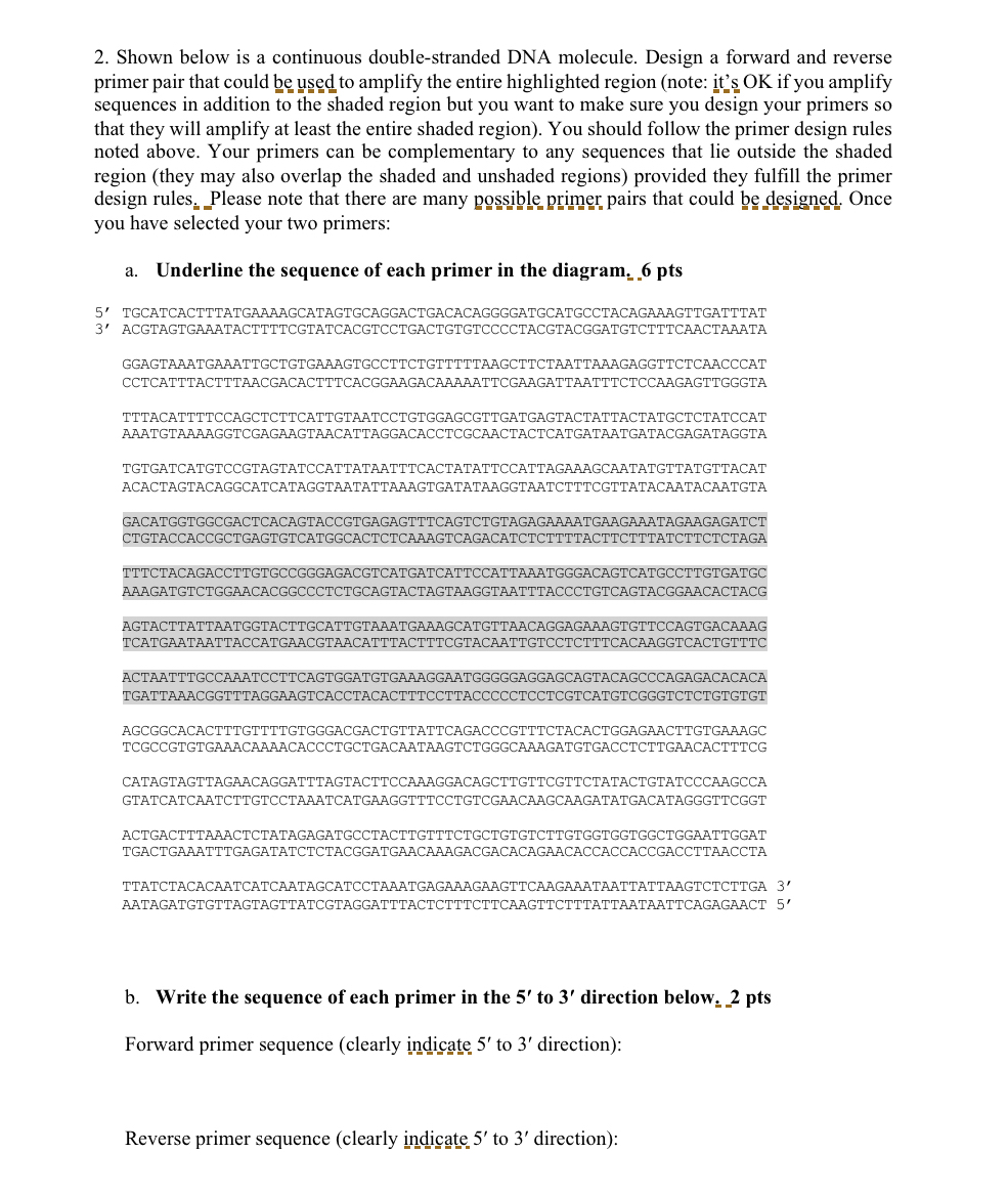 Solved Shown below is a continuous double-stranded DNA | Chegg.com