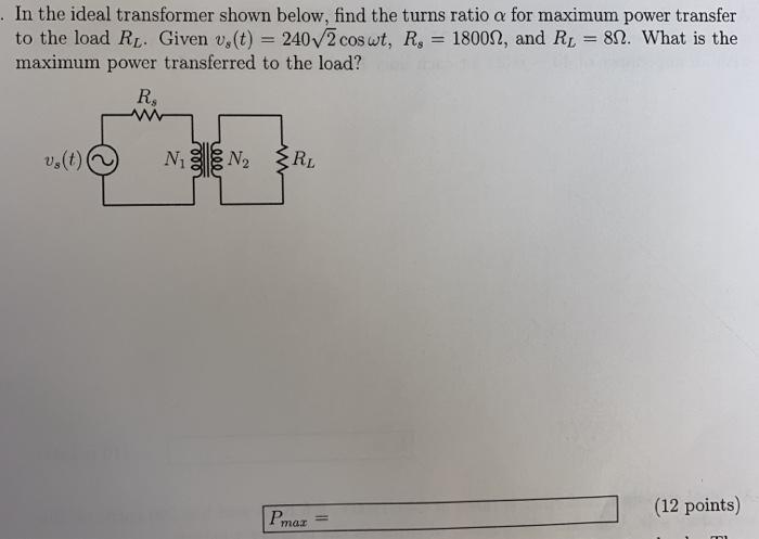 Solved . In the ideal transformer shown below, find the | Chegg.com