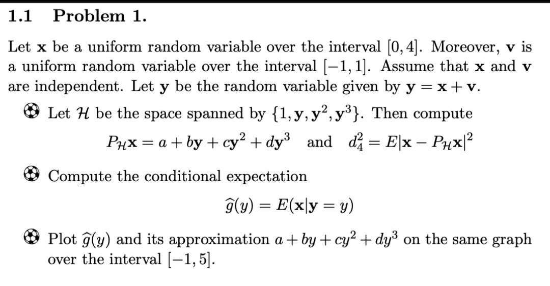 1.1 Problem 1. Let x be a uniform random variable | Chegg.com