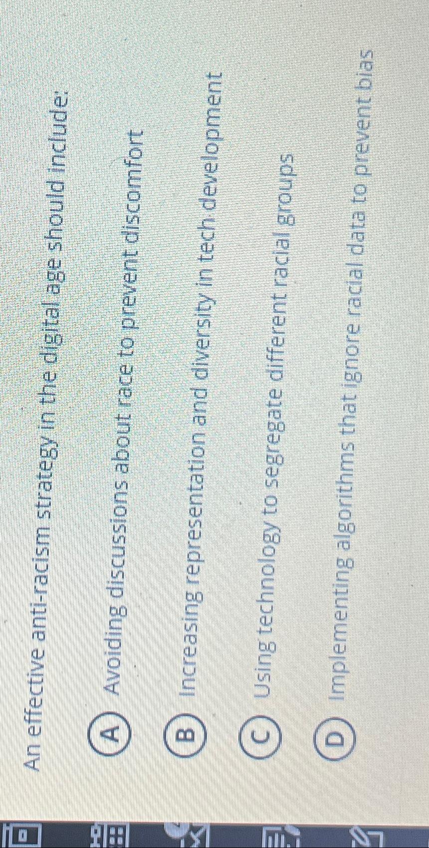 Solved An effective anti-racism strategy in the digital age | Chegg.com