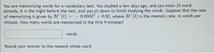 Solved You are memorizing words for a vocabulary test. You | Chegg.com