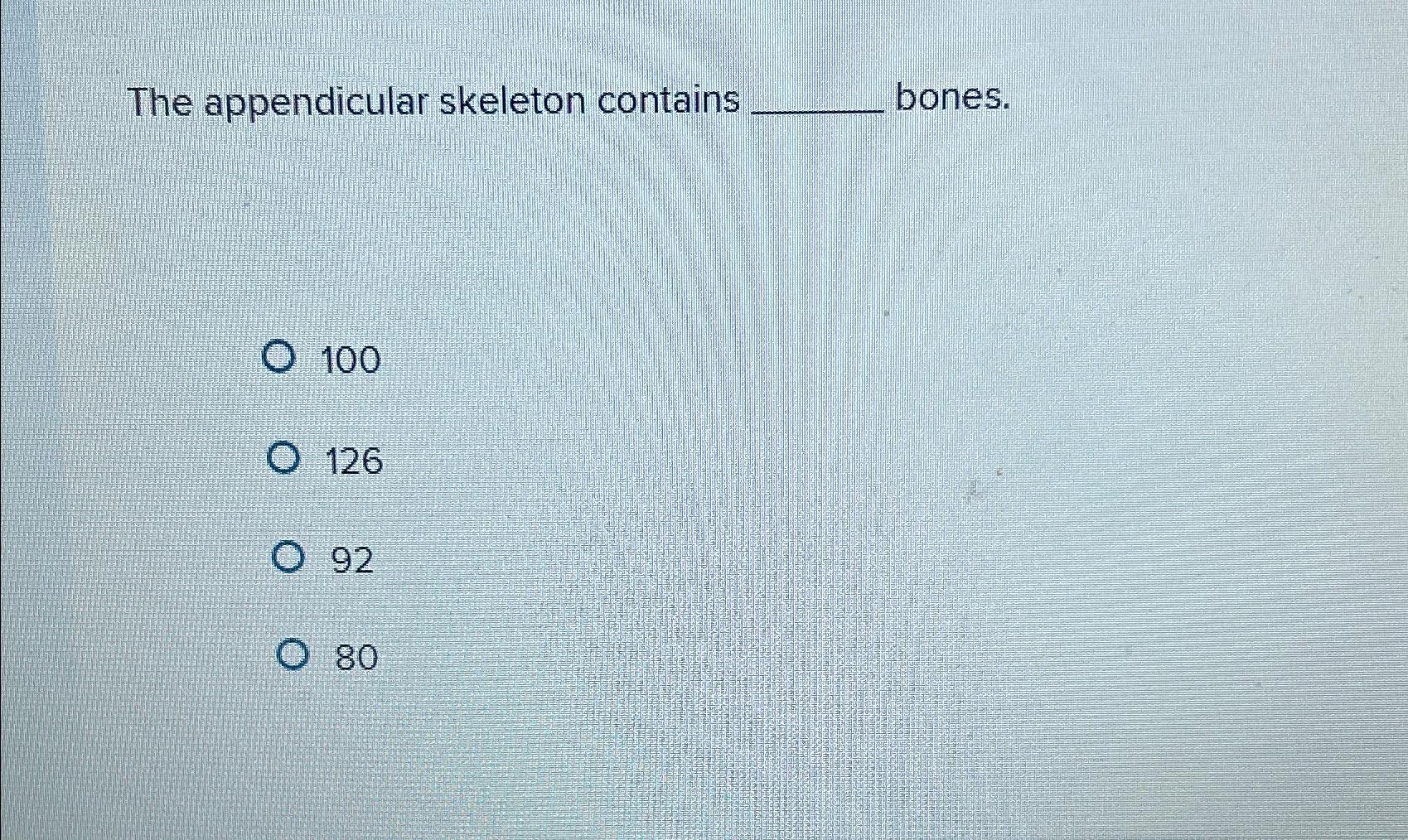 Solved The appendicular skeleton contains bones.1001269280 | Chegg.com