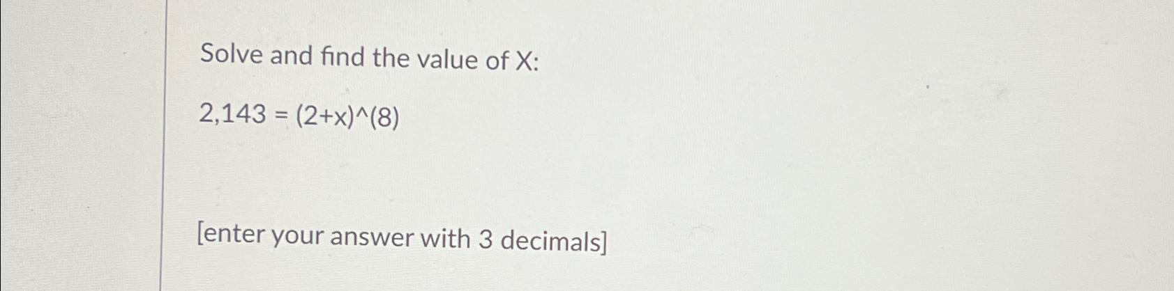 Solved Solve and find the value of x | Chegg.com