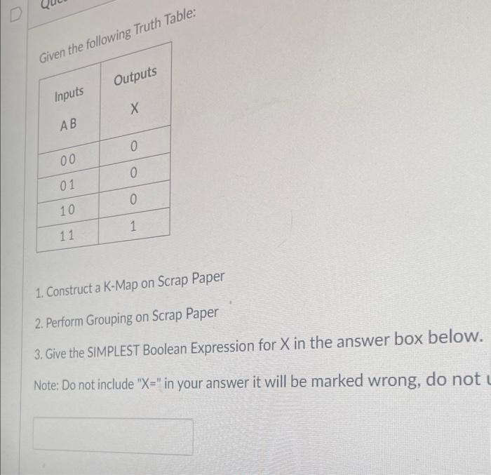 Solved Fnllowing Truth Table 1 Construct A K Map On Scrap 2631