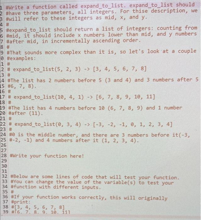 Solved \#Write a function called expand_to list. expand to | Chegg.com