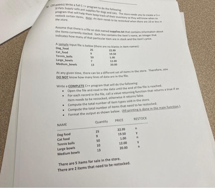(20 points) Write a full C++ program to do the | Chegg.com
