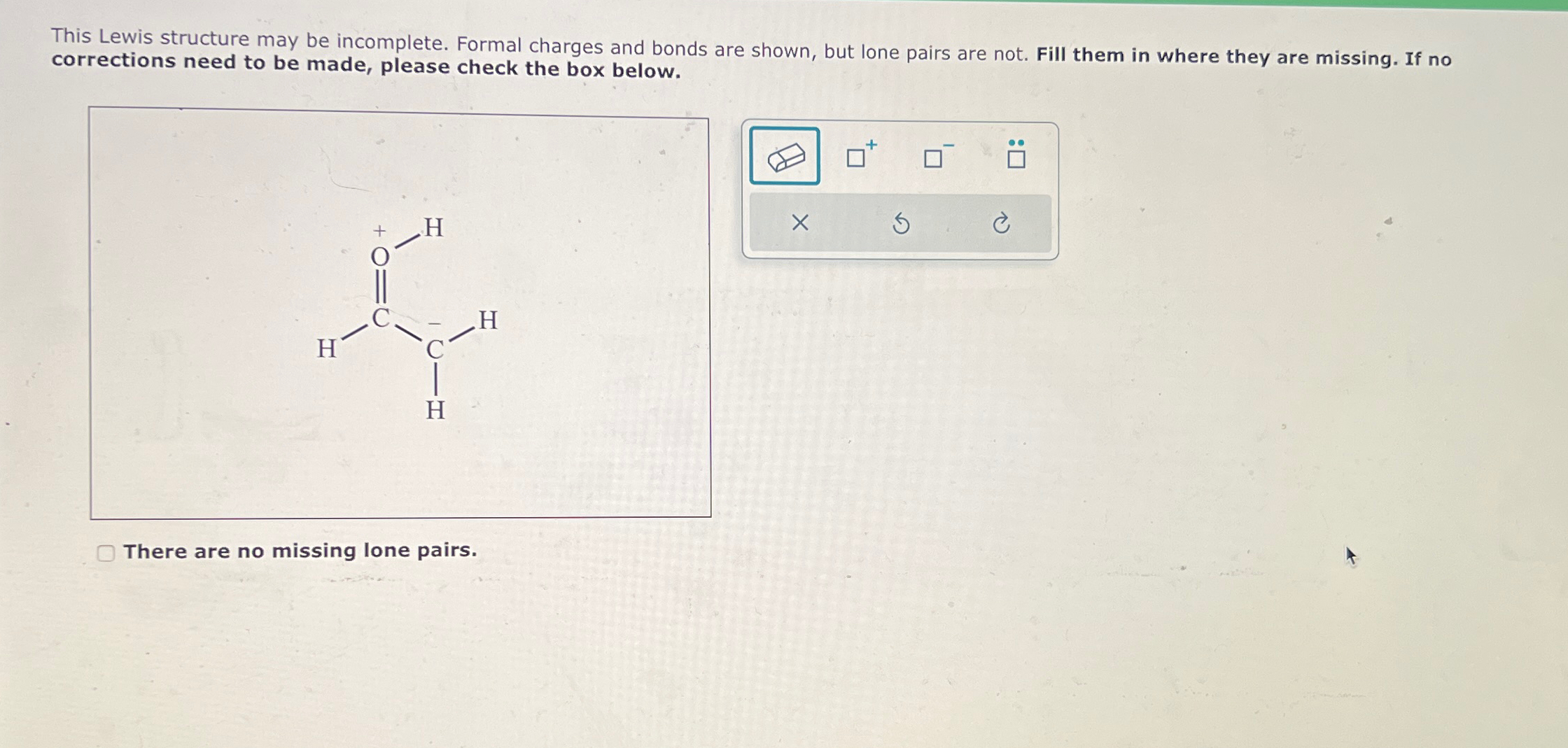 Solved This Lewis structure may be incomplete. Formal | Chegg.com