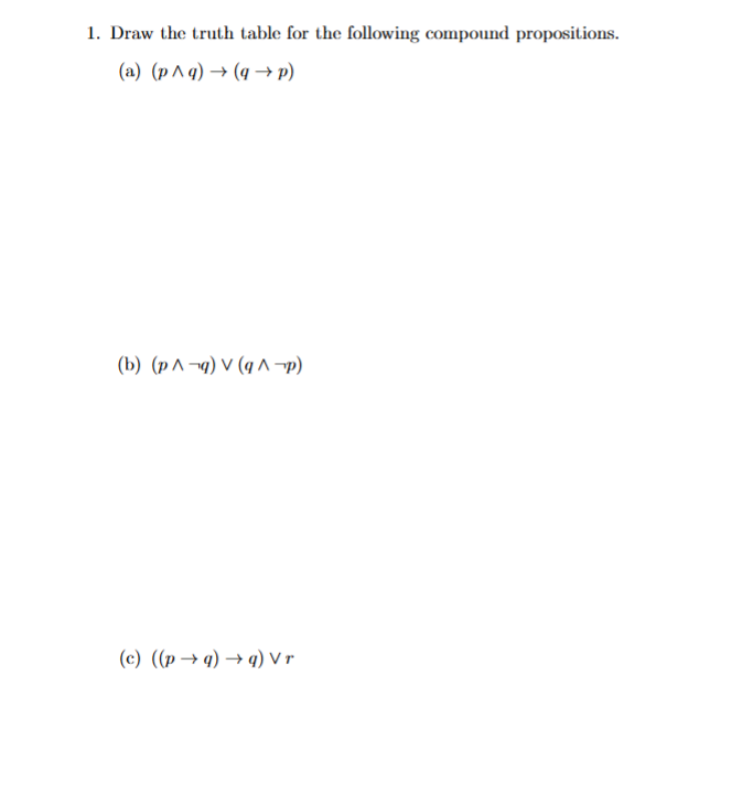 Solved Draw the truth table for the following compound | Chegg.com