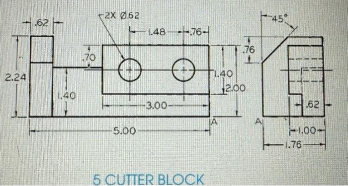 Solved 5 CUTTER BLOCK | Chegg.com