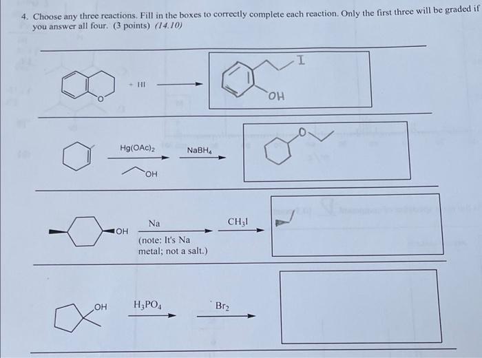 Solved 4. Choose any three reactions. Fill in the boxes to | Chegg.com
