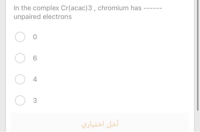 Solved In the complex Cr(acac)3, chromium has unpaired | Chegg.com