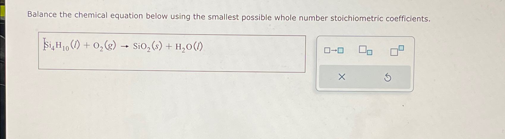 Solved Balance the chemical equation below using the | Chegg.com