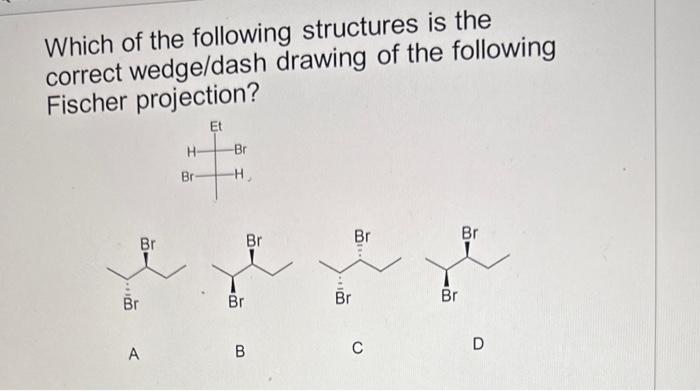 Solved Which of the following structures is the correct | Chegg.com