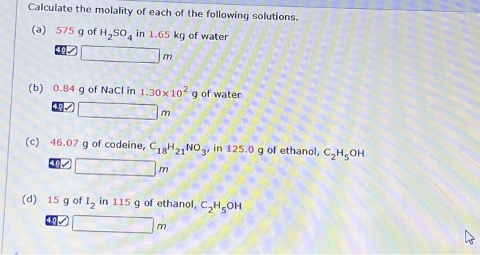 Solved Calculate the molality of each of the following | Chegg.com