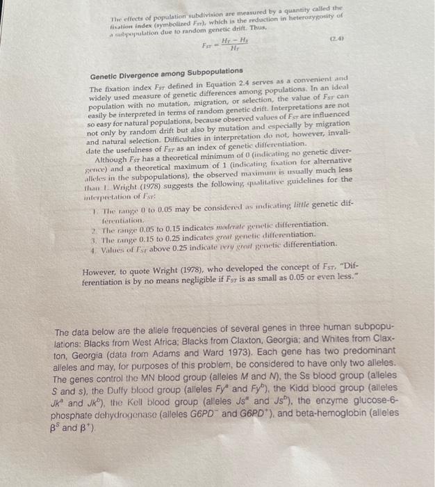 The effects of population subdivision are measured by | Chegg.com