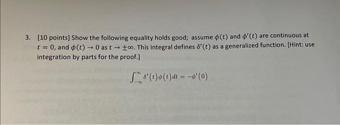 Solved 3. [10 points] Show the following equality holds | Chegg.com