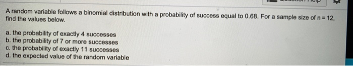 Solved A random variable follows a binomial distribution | Chegg.com