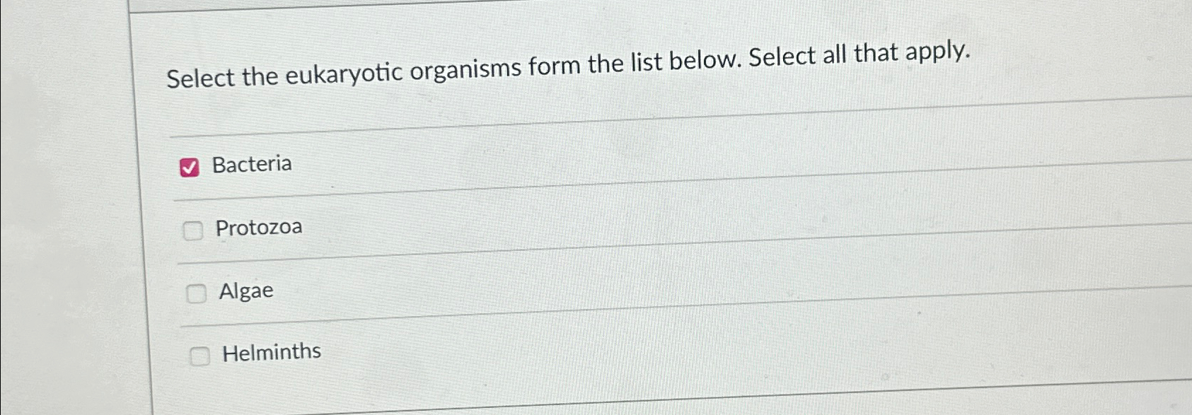 Solved Select the eukaryotic organisms form the list below. | Chegg.com