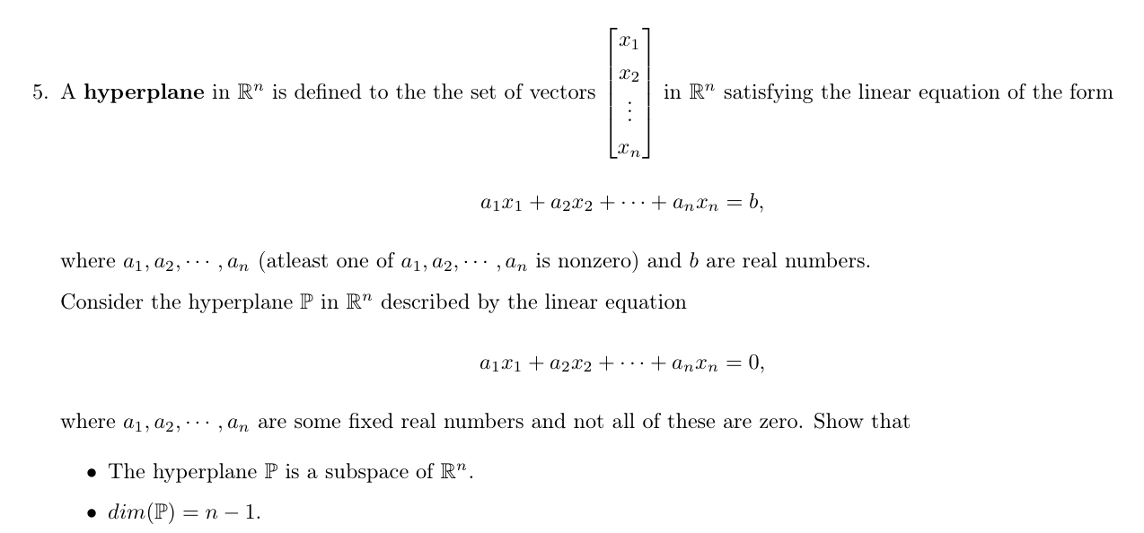 Solved A hyperplane in Rn ﻿is defined to the the set of | Chegg.com