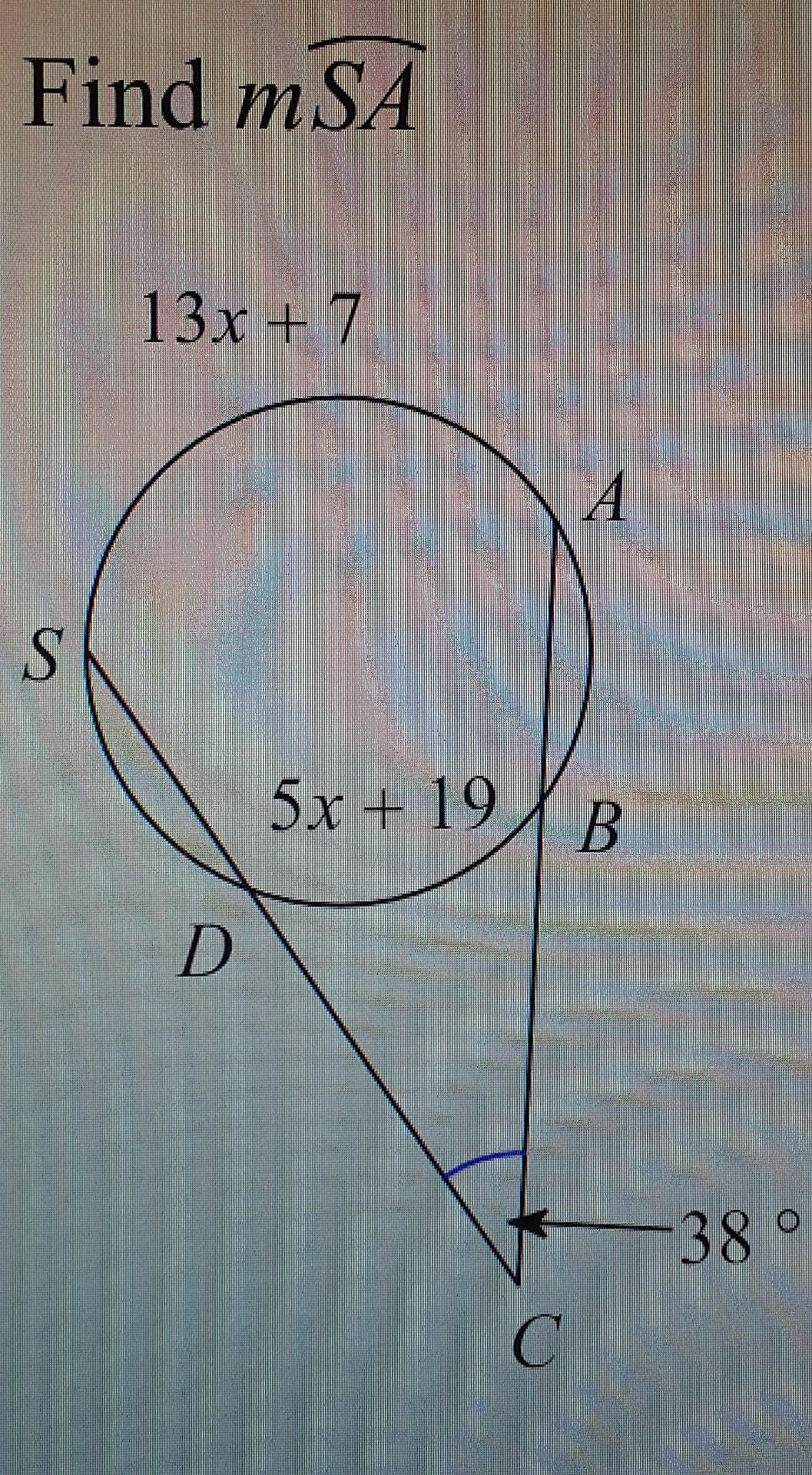 Solved Find mSA 13x + 7 A S 5x + 19 1 В B D -38 C | Chegg.com